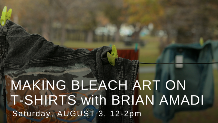 Making Bleach Art on T-shirts with Brian Amadi › Eastern Edge Gallery